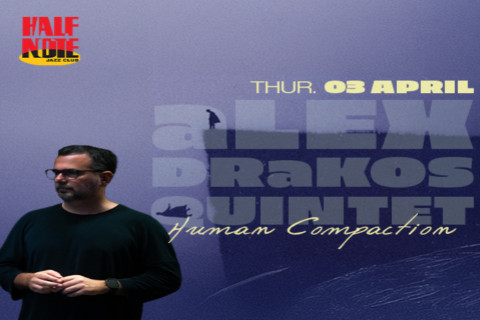 Alex Drakos Quintet "Human Compaction"