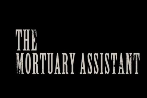 The Mortuary Assistant