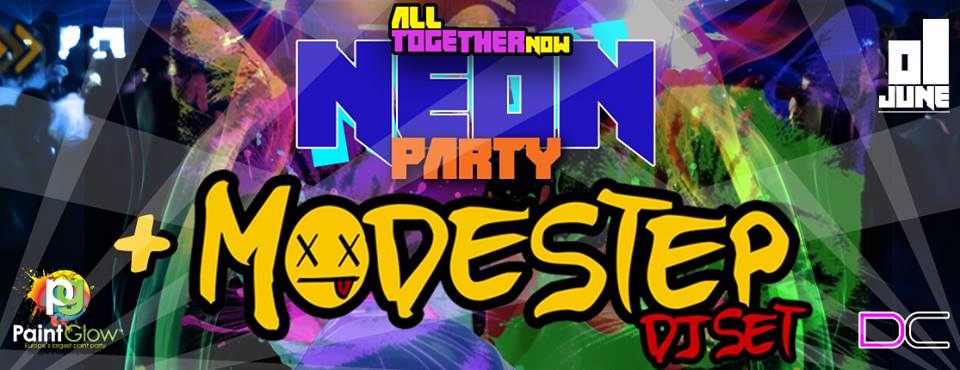 Modestep & All Together Now Neon party
